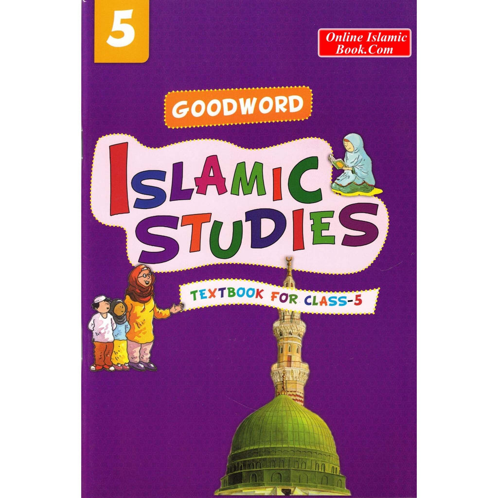 Goodword Islamic Studies For Class 5 by Saniyasnain Khan – Online ...