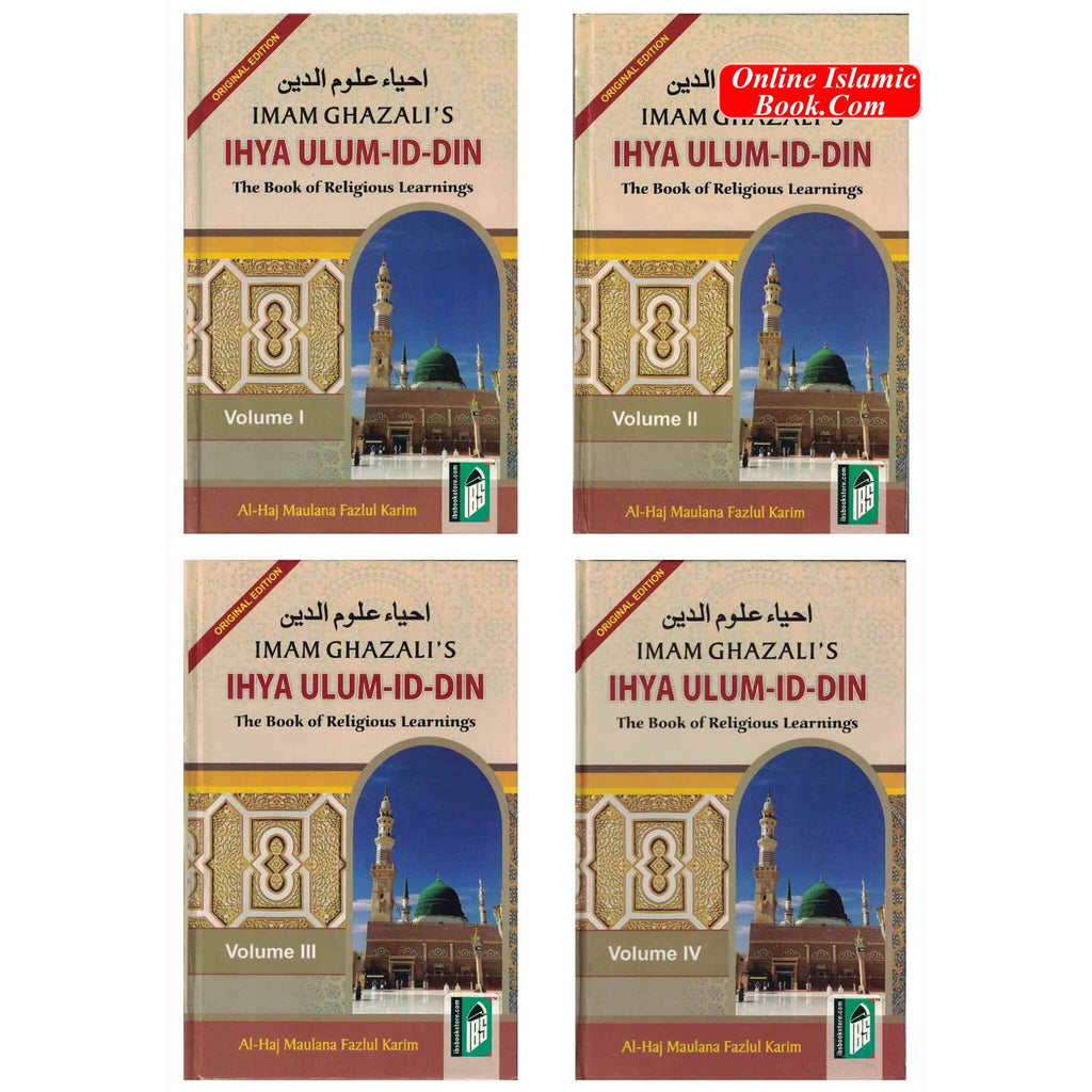 Ihya Ulum-id-Din The Book of Religious Learnings Volume 4 – Online Islamic Book