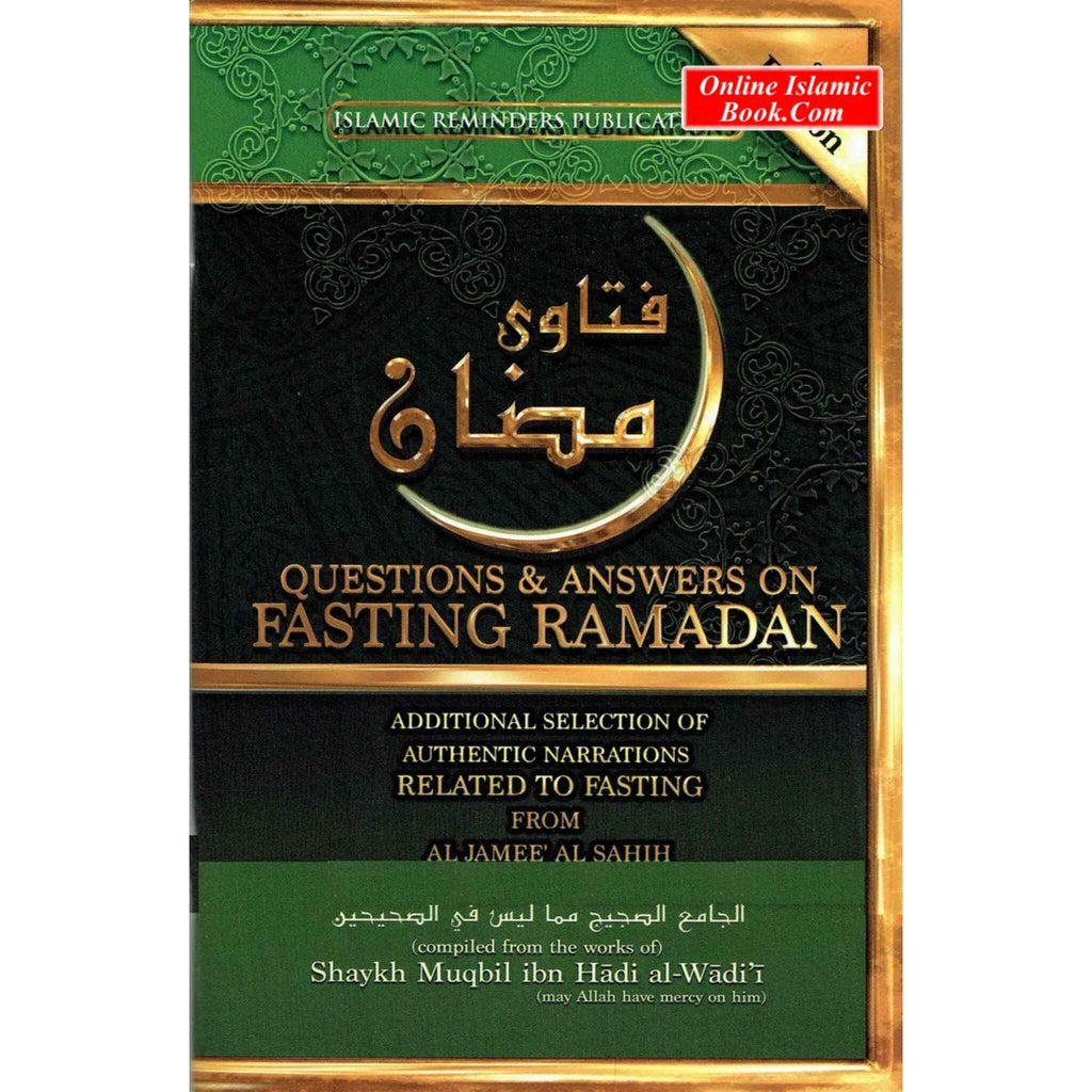 Questions and Answers on Fasting Ramadan By Muqbil Bin Hadi – Online ...