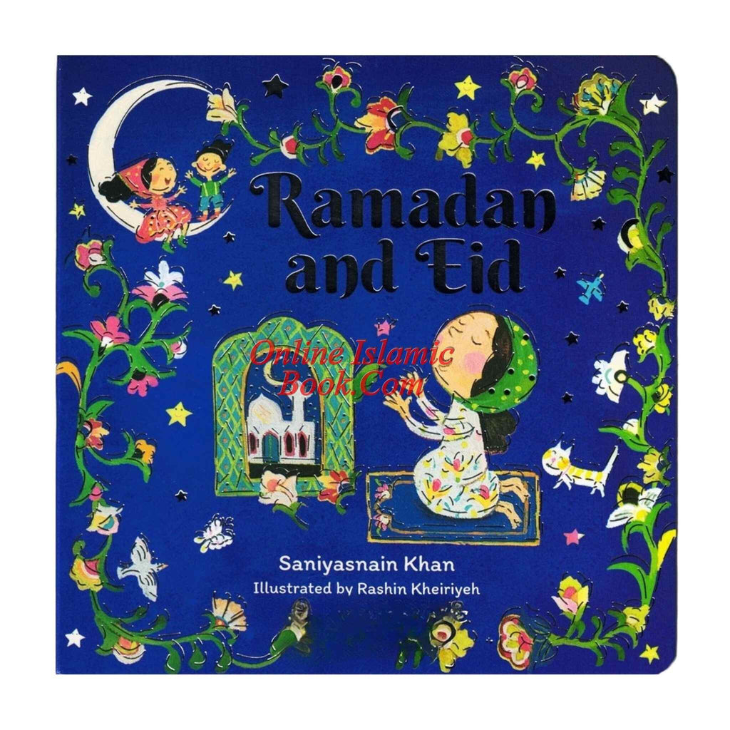 Ramadan and Eid (board book) By Saniyasnain Khan, – Online Islamic Book
