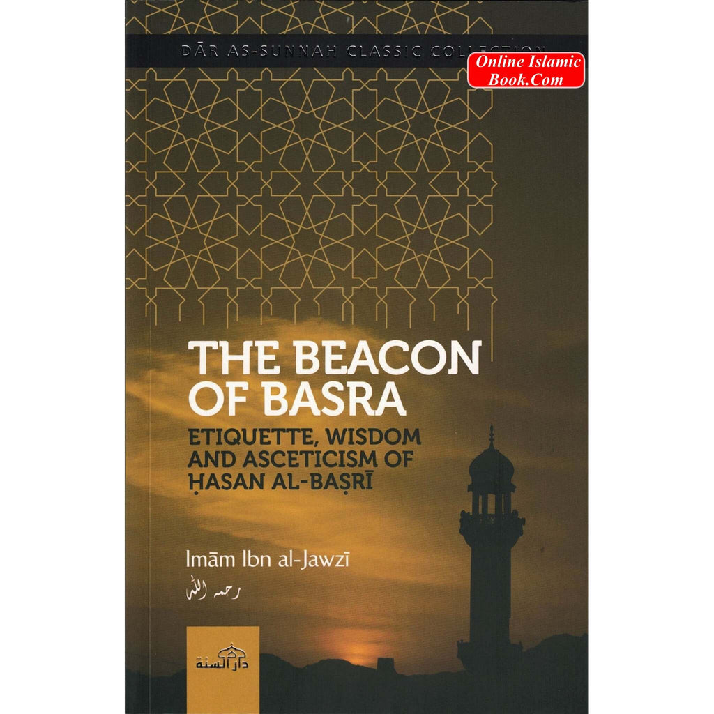 The Beacon of Basra Paperback By Imam Ibn Jawzi – Online Islamic Book