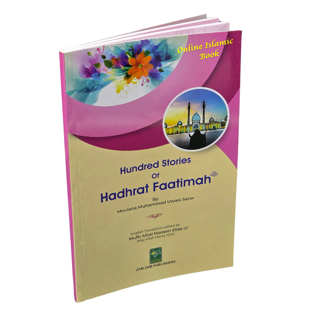 100 Stories Of Hadhrat Faatimah – Online Islamic Book