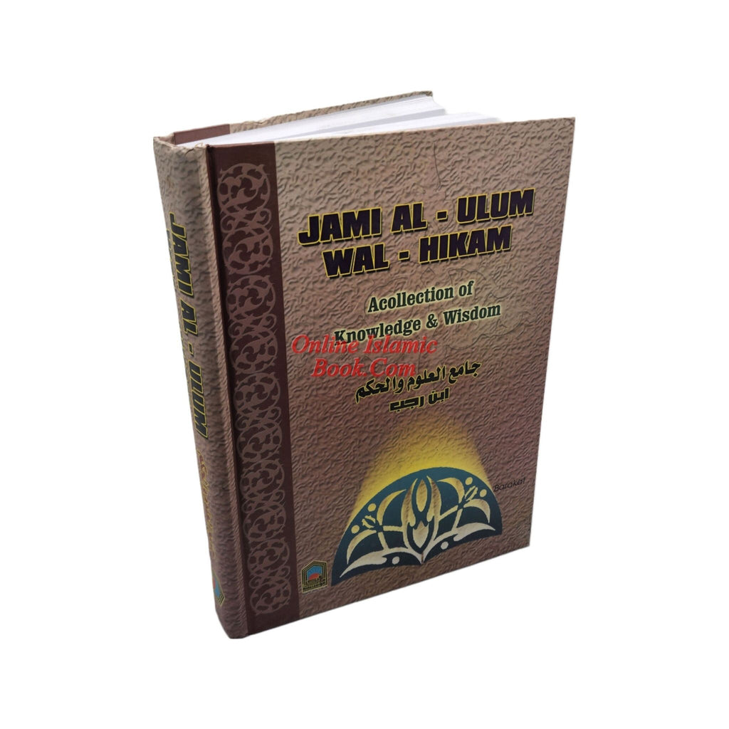 Jami Al-Ulum Wal-Hikam A Collection Of Knowledge And Wisdom) – Online ...