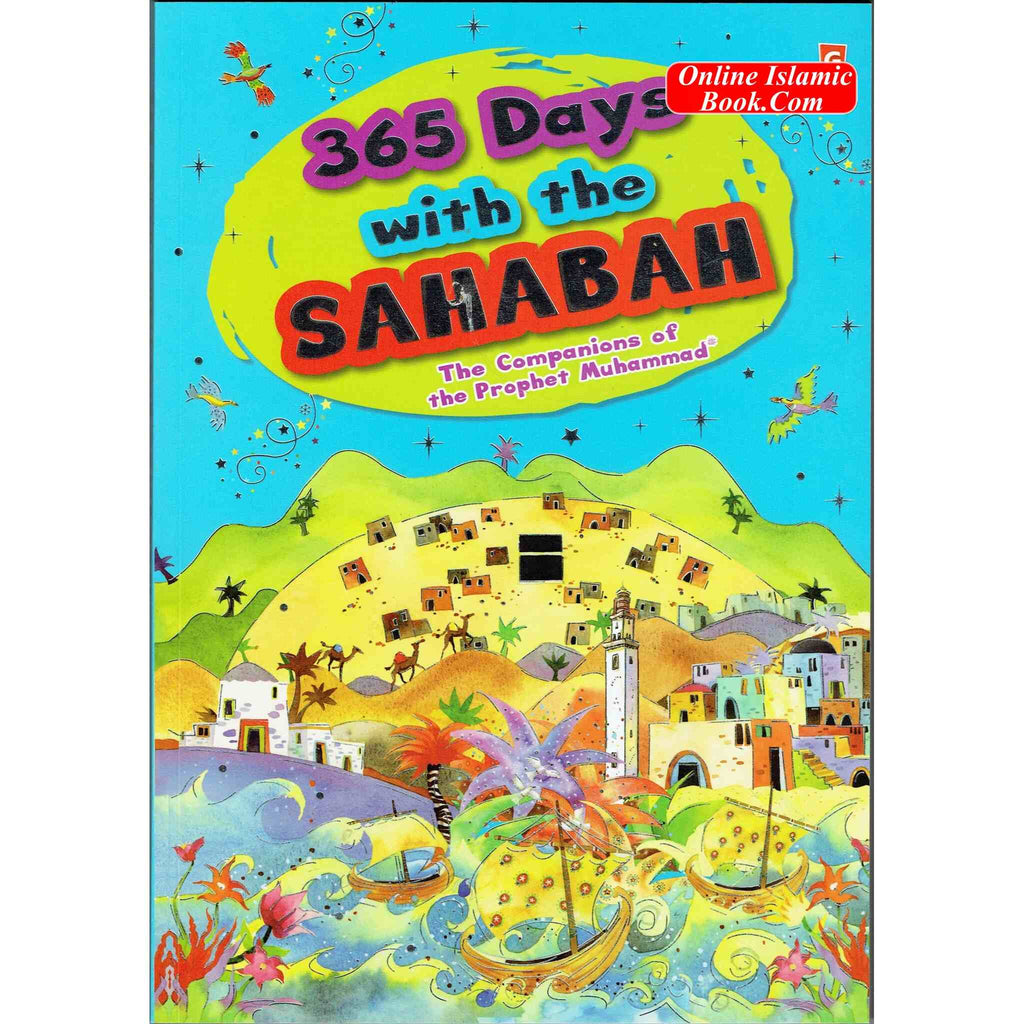 365 Days with the Sahabah By Khalid Perwez 9789351790013 – Online ...