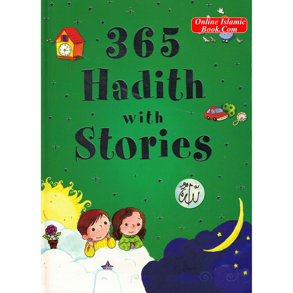 365 Hadith with Stories By Ali CaraCam & Kevser Sahin – Online Islamic Book