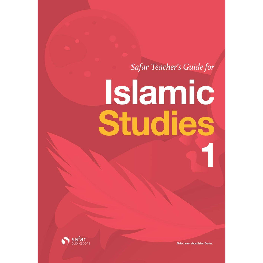 Safar Teacher’s Guide for Islamic Studies – Book 1 – Online Islamic Book