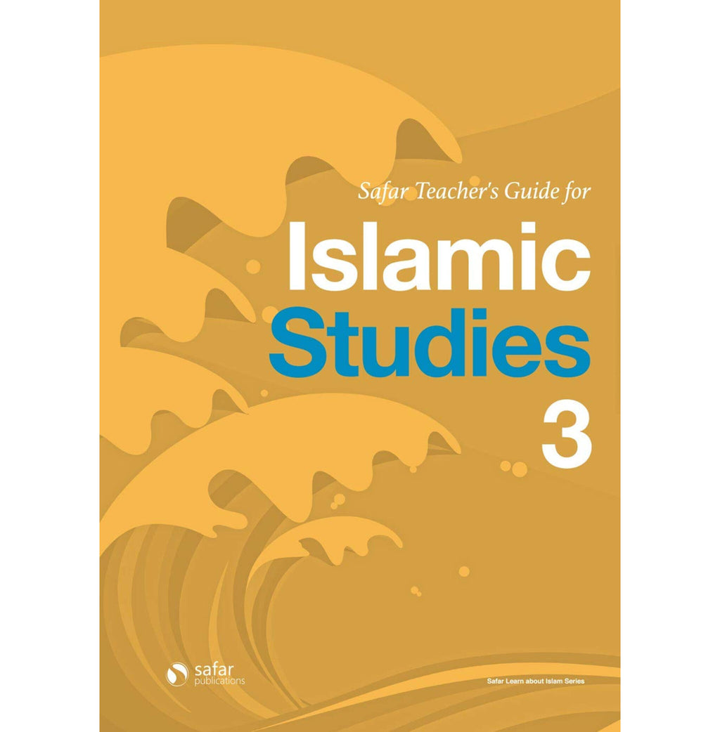 Safar Teacher's Guide for Islamic Studies: Level 3 – Online Islamic Book
