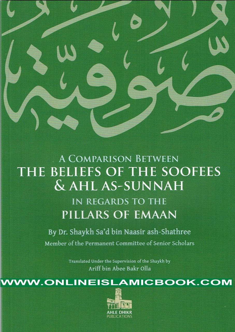 A Comparison Between The Beliefs of The Soofees & Ahl Sunnah – Online ...