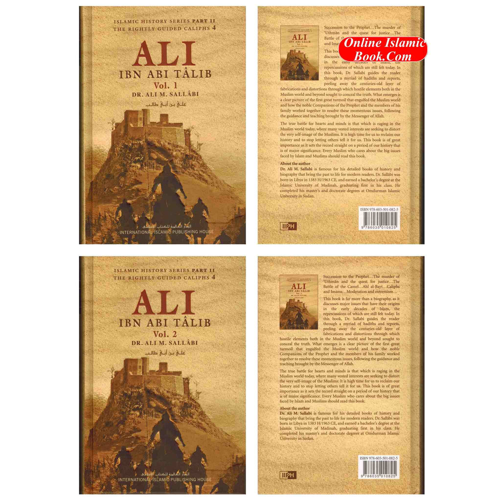 Ali Ibn Abi Talib (2 Vol Set) By Dr. Ali M. Sallabi – Online Islamic Book