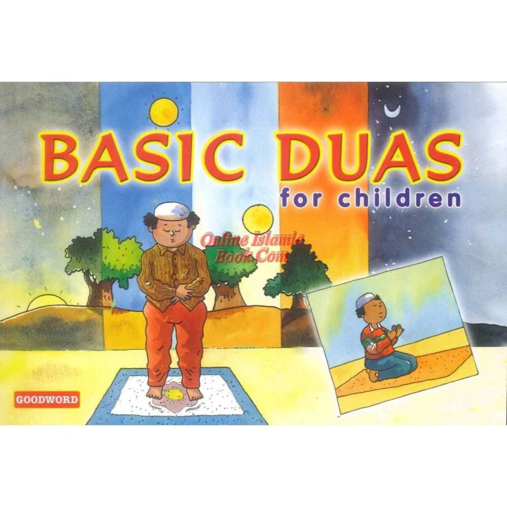 Basic Duas for Children By Nafees Khan 9788178985459 – Online Islamic Book