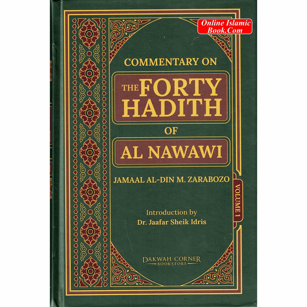 Commentary on the Forty Hadith of Al-Nawawi (2 Volumes) – Online ...