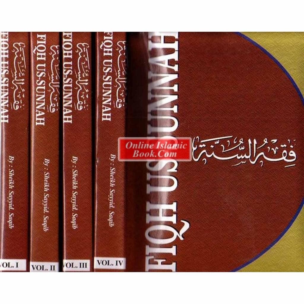Fiqh-us-Sunnah [4 vol set] By Sheikh Sayyid Saqib – Online Islamic Book