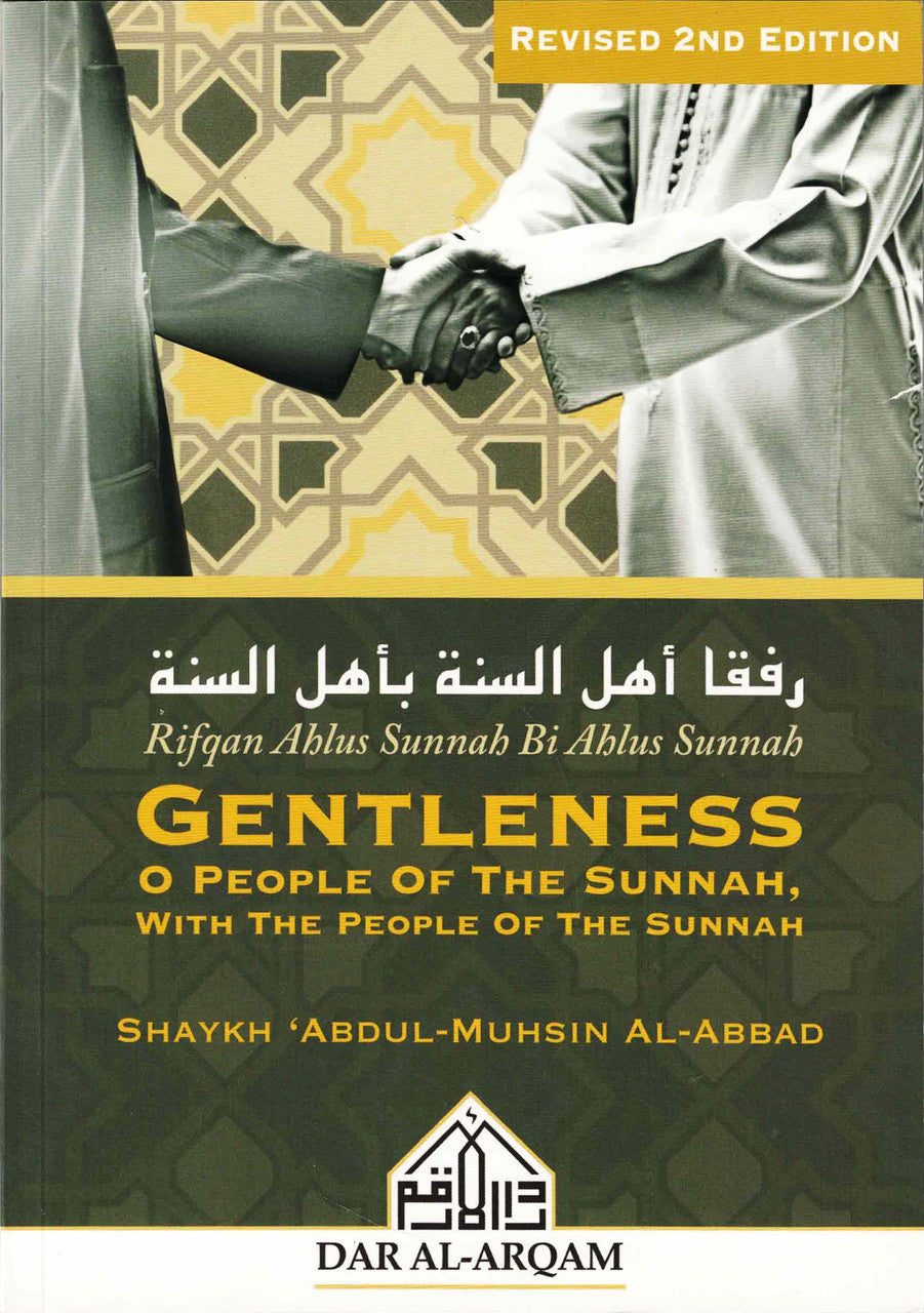 Gentleness O People of the Sunnah with the People Sunnah – Online ...