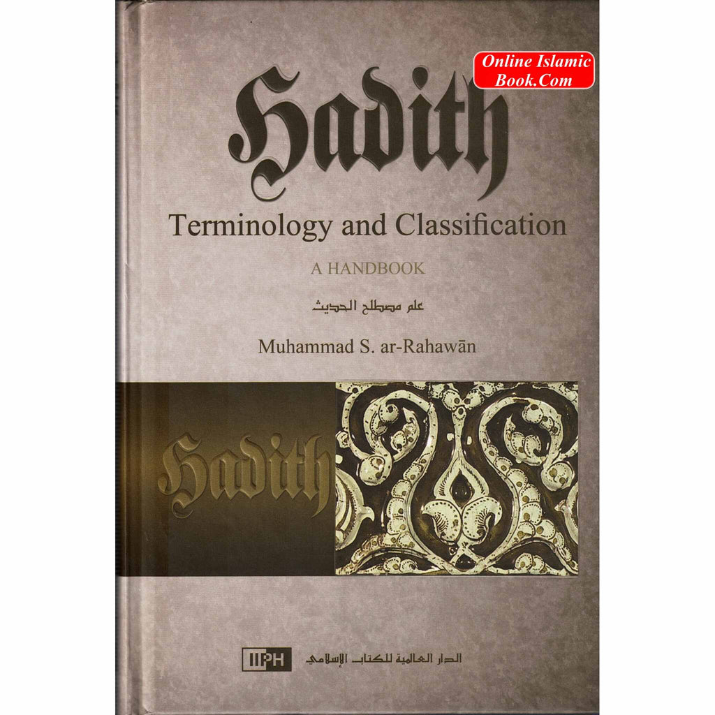 Hadith Terminology and Classification A Handbook Sar-Rahawan – Online ...