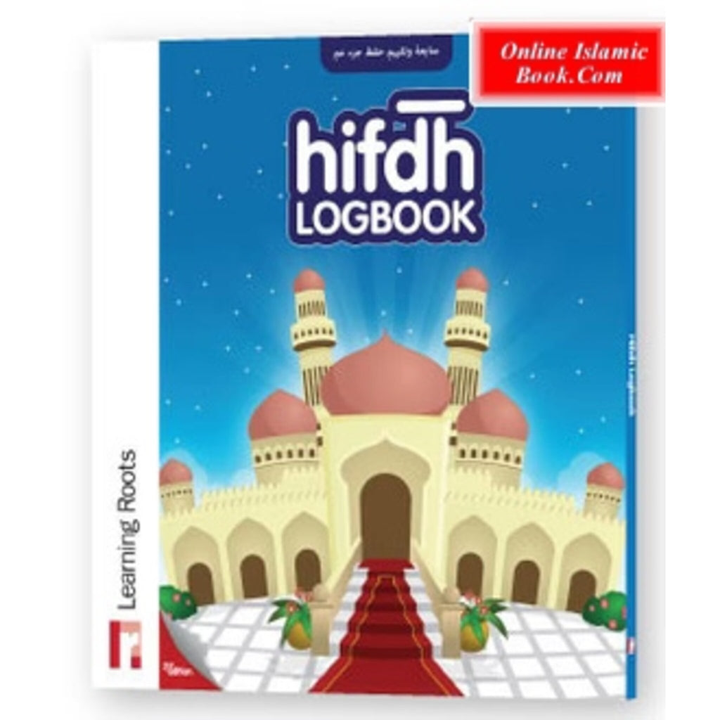 Hifdh Logbook By Learning Roots 9781905516001 – Online Islamic Book