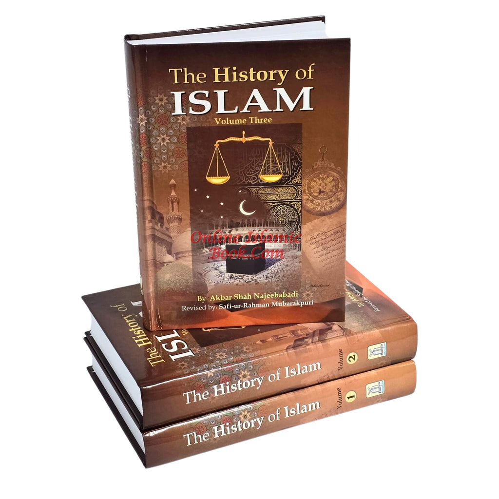 History of Islam (3 Vol. Set) By Akbar Shah Najeebabadi – Online ...