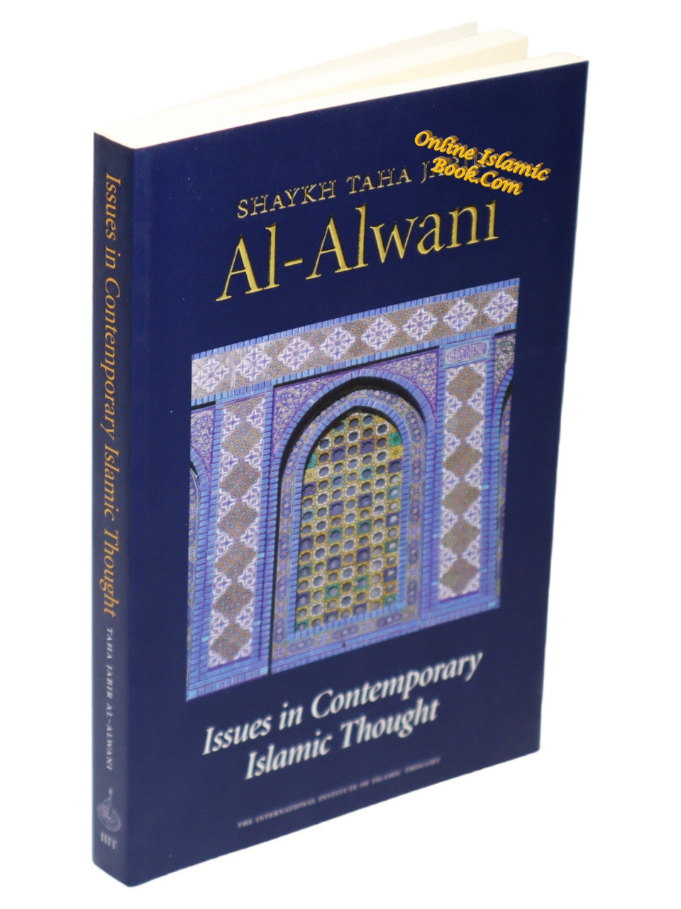 Issues in Contemporary Islamic Thought Taha Jabir al Alwani – Online ...