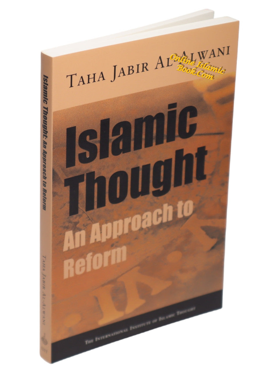 Islamic Thought An Approach to Reform By Taha Jabir Alwani – Online ...