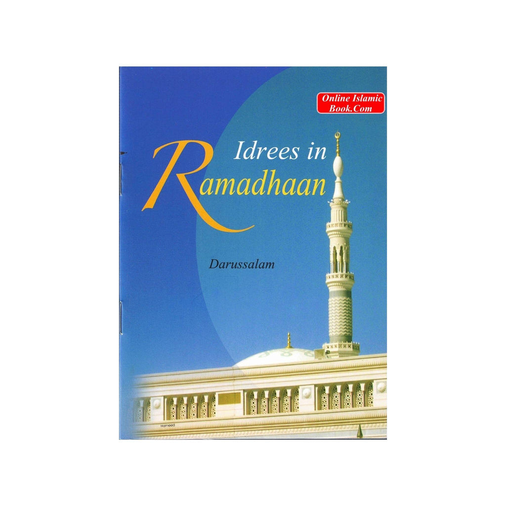 Idrees in Ramadhaan by Darussalam Research Division – Online Islamic Book
