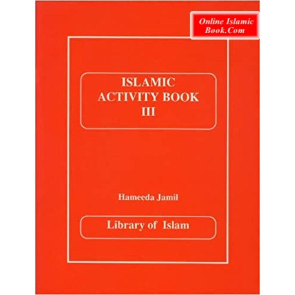 Islamic Activity Book 3 By Jamil Hameeda Kids Learning Book – Online ...