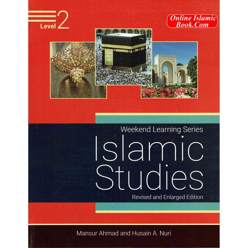 Islamic Studies Level 2 Weekend Learning By Husain A Nuri – Online ...