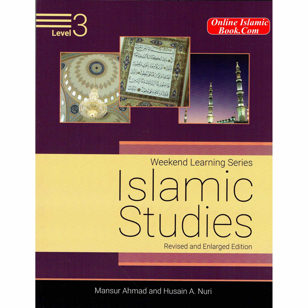 Islamic Studies Level 3 Weekend Learning By Husain A Nuri – Online ...