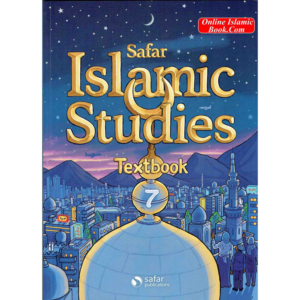 Islamic Studies Textbook 7 (Learn about Islam Series) – Online Islamic Book