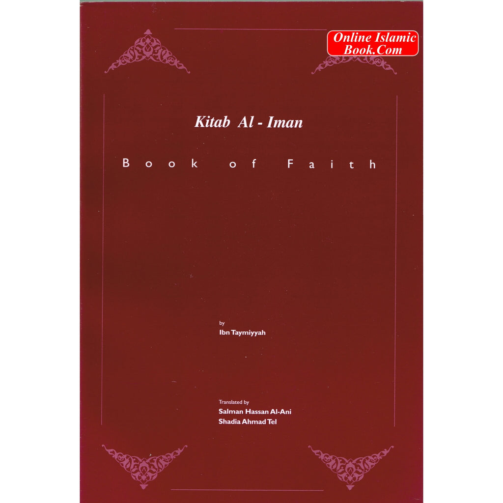 Kitab Al Iman Book Of Faith By Ibn Taymiyyah – Online Islamic Book