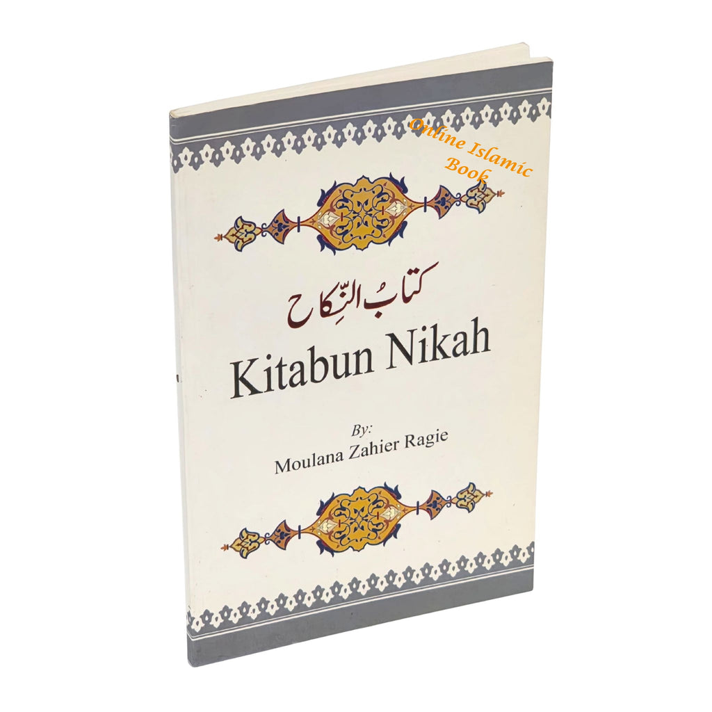 Kitabun Nikah (The Book of Marriage) – Online Islamic Book