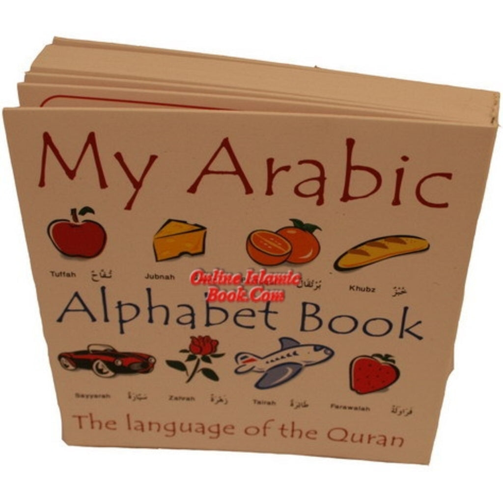 My Arabic Alphabet Book Darussalam 9789960732596 – Online Islamic Book