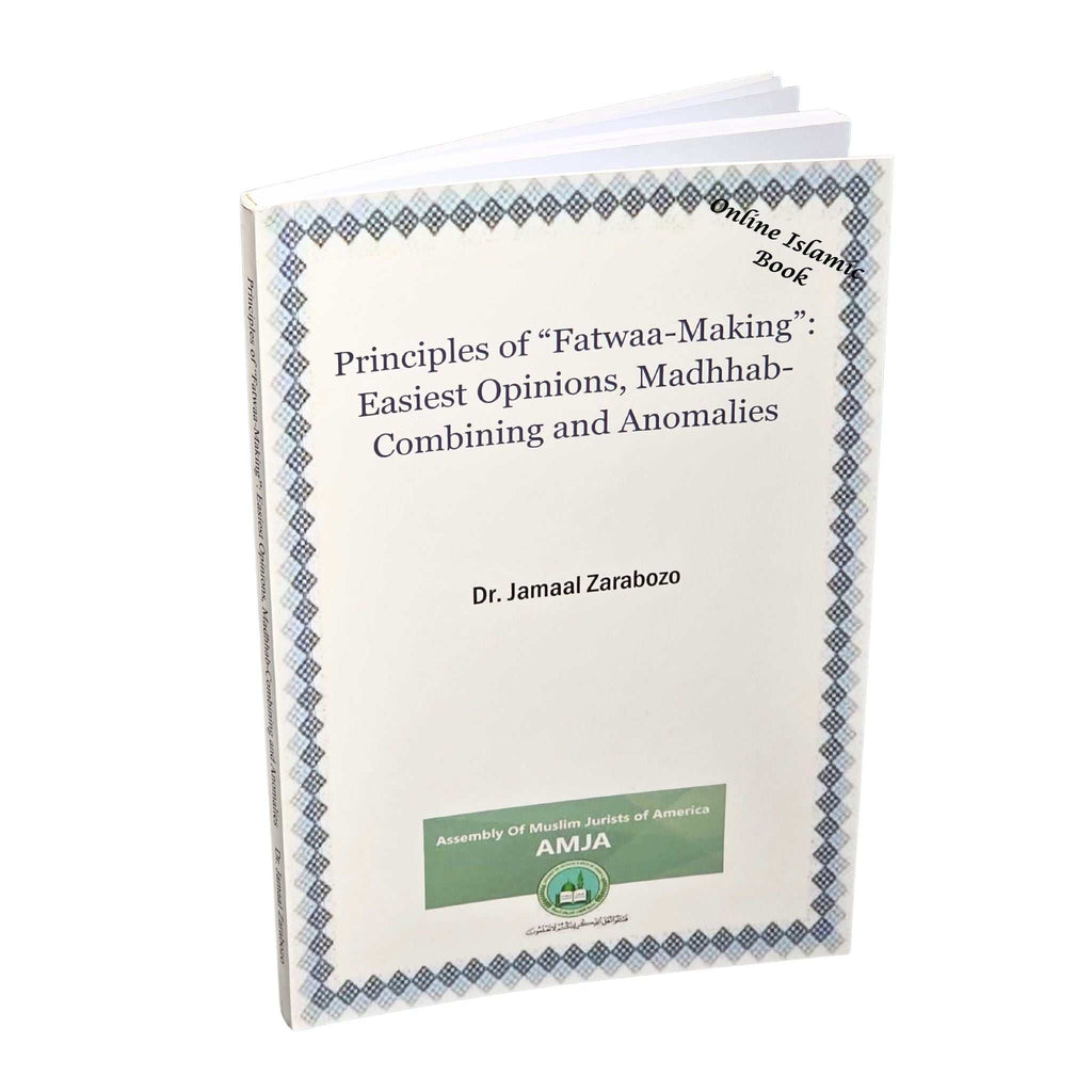 Principles of Fatwaa-Making Easiest Opinions Madhhab Paperback – Online ...
