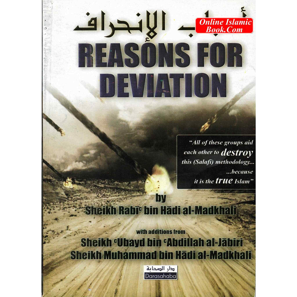 Reasons for Deviation By Sheikh Bin Hadi Al-Madkhali (Used) – Online ...