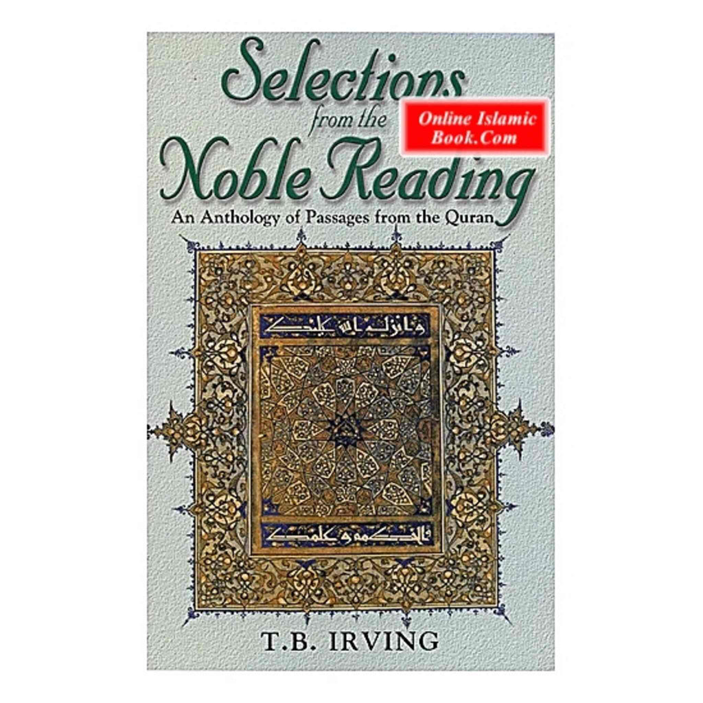 Selections From The Noble Reading An Anthology of Passages – Online ...