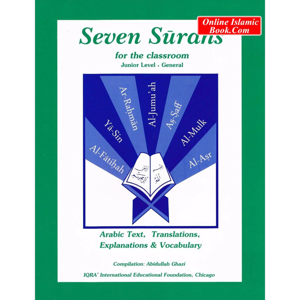 Seven Surahs for the Classroom Textbook By Abidullah Ghazi – Online ...