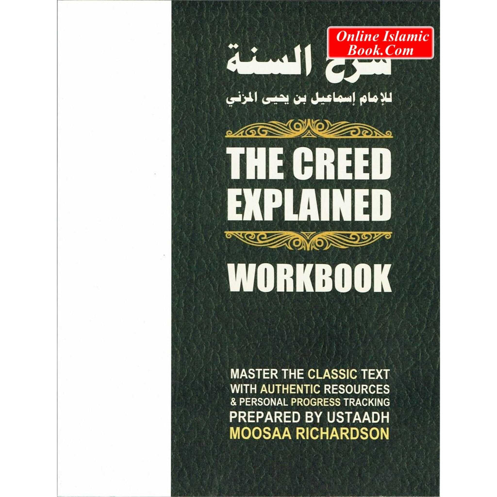 The Creed Explained Workbook By Moosaa Richardson – Online Islamic Book
