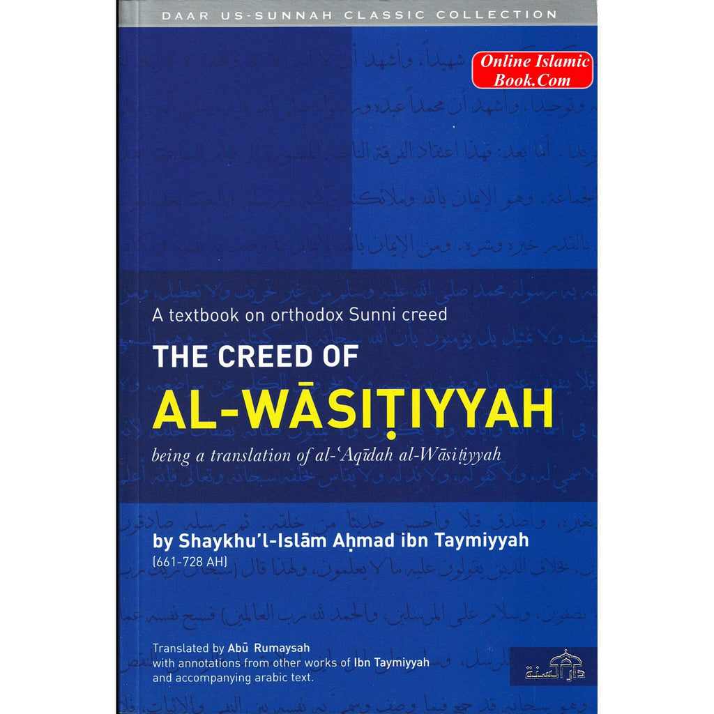 The Creed of Al-Wasitiyyah Textbook on Orthodox Sunni Creed – Online ...