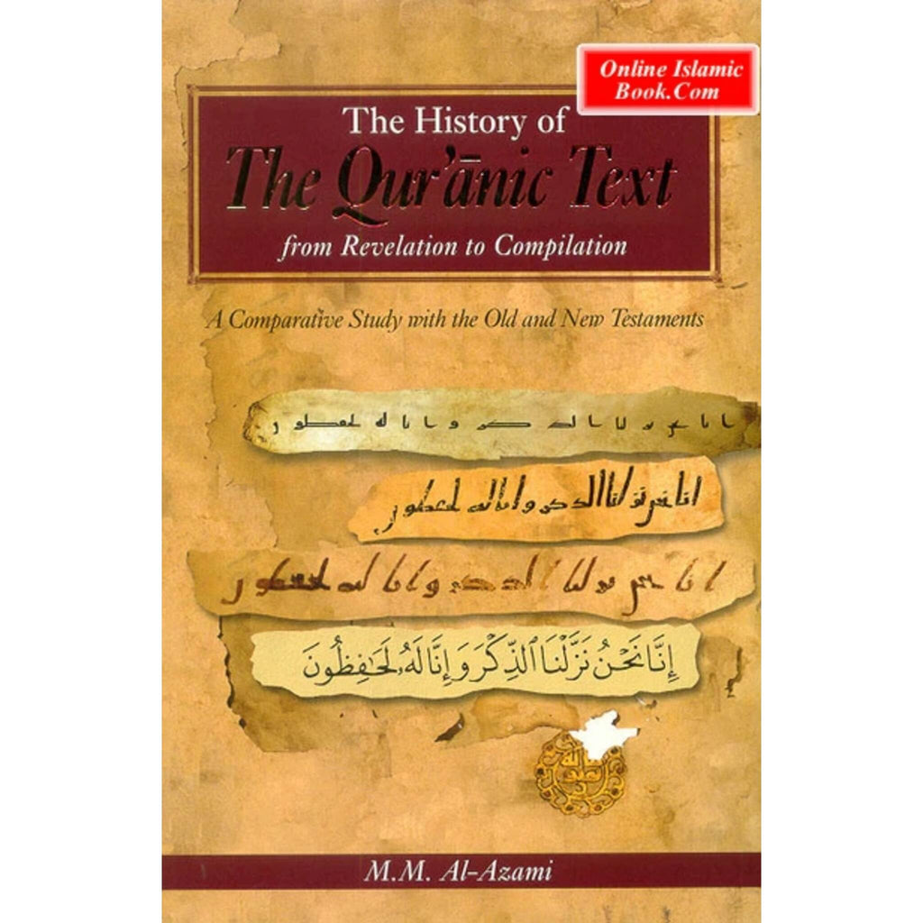 The History of The Quranic Text from Revelation Compilation – Online ...