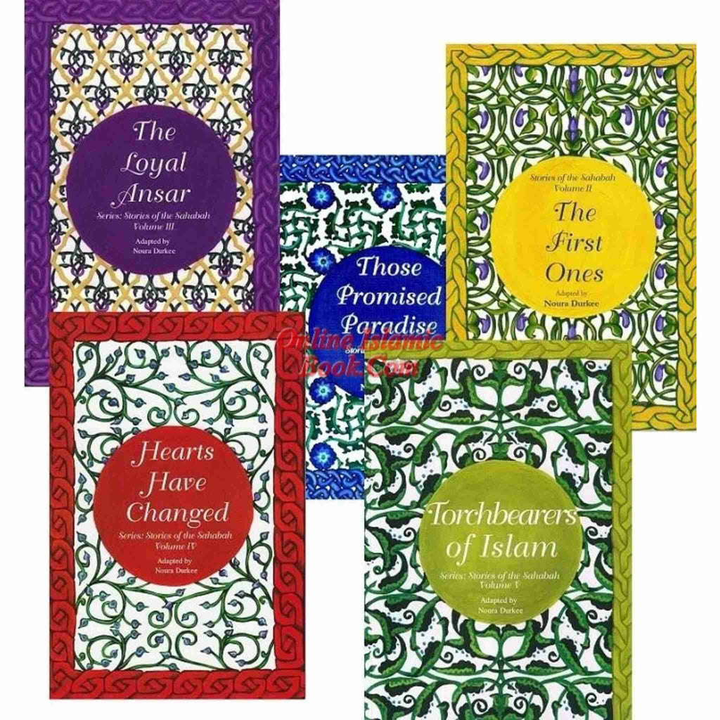 The Stories of the Sahaba (Five Book Set) By Noura Durkee, – Online ...