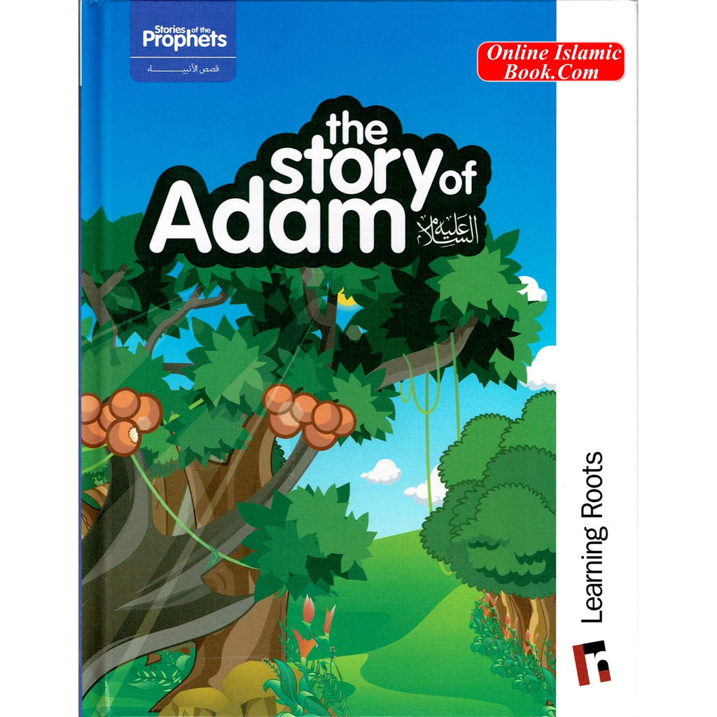 The Story of Adam By Zaheer Khatri 9781905516162 – Online Islamic Book