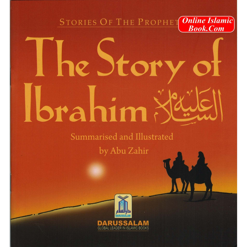 The Story of Ibrahim By Abu Zahir (Stories Of The Prophets) – Online ...
