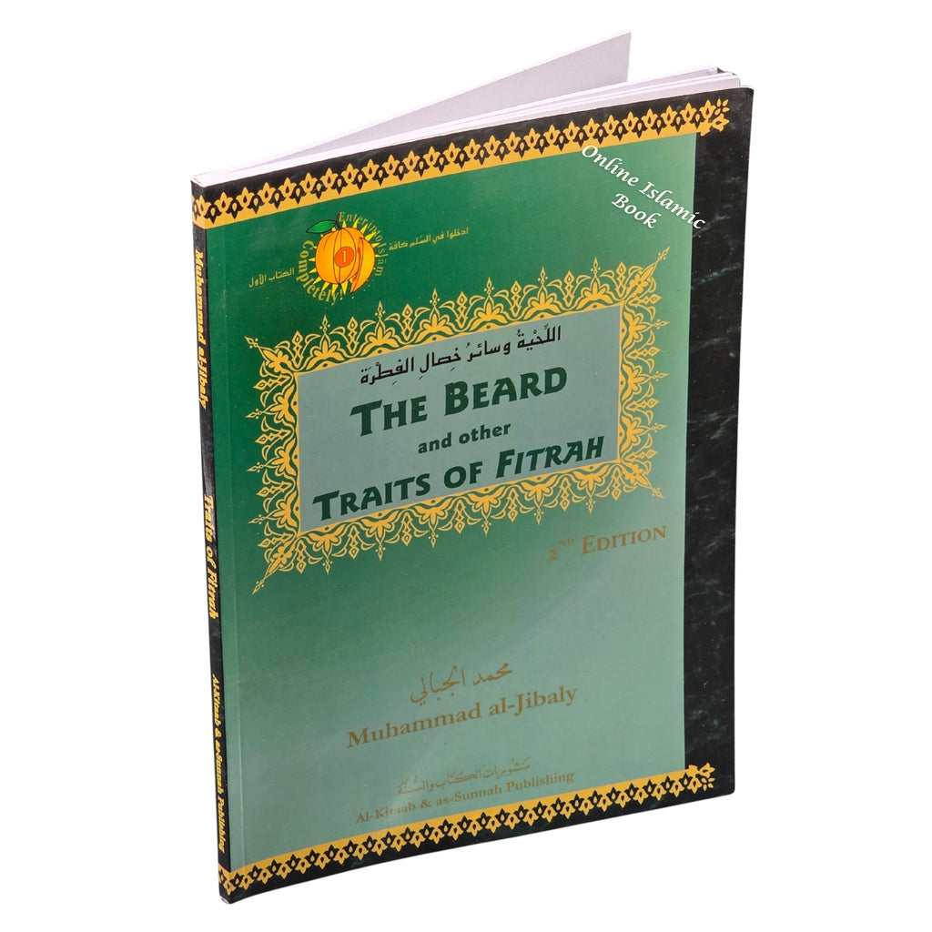 The Beard and other Traits of Fitrah By Muhammad al-Jibaly – Online ...