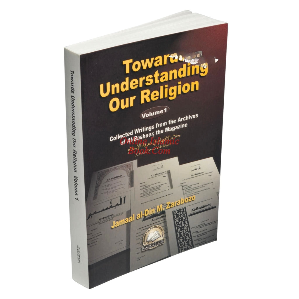 Towards Understanding Our Religion Volume 1 By Jamal Al-Din – Online ...