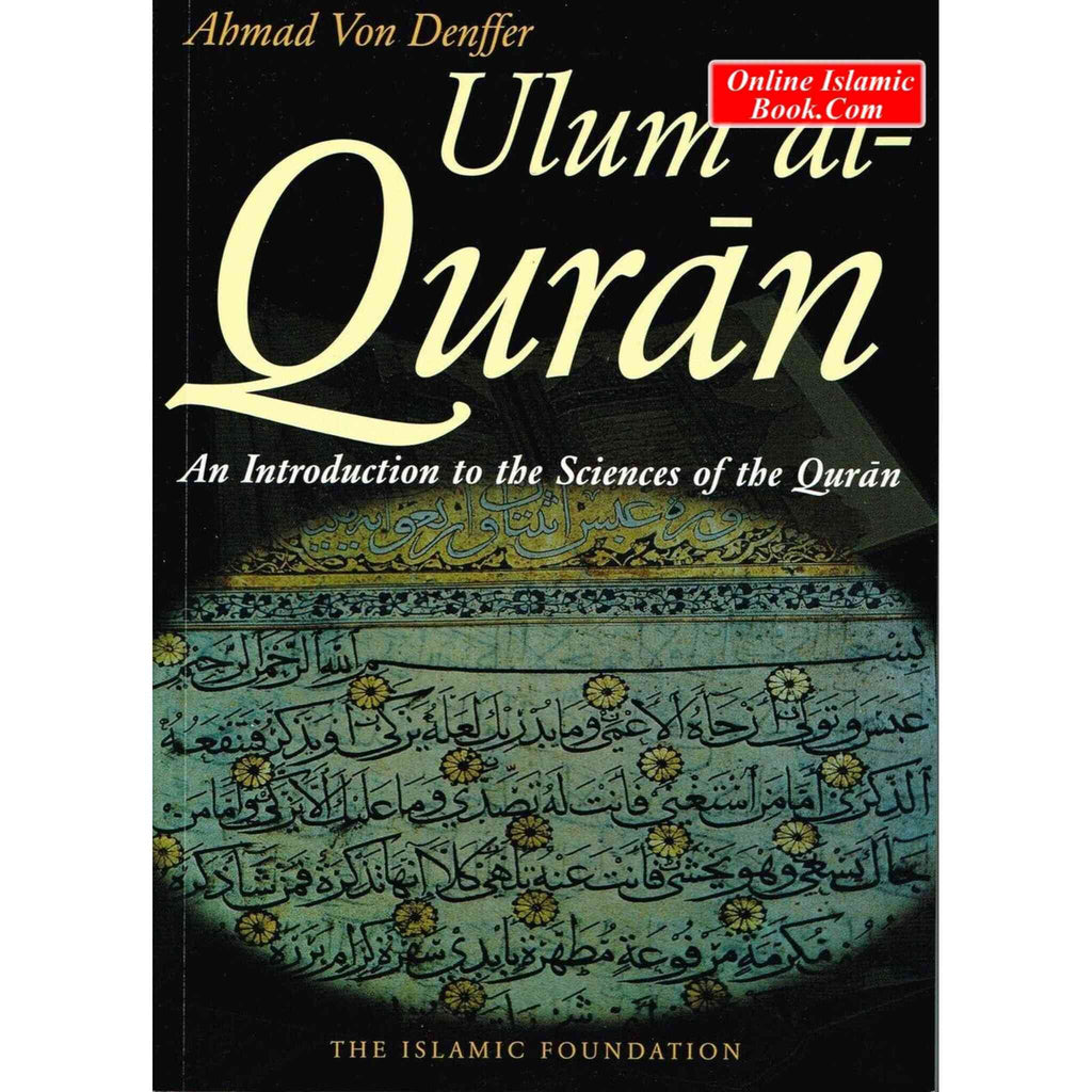 Ulum al Qur'an An Introduction to the Sciences of the Qur'an – Online ...