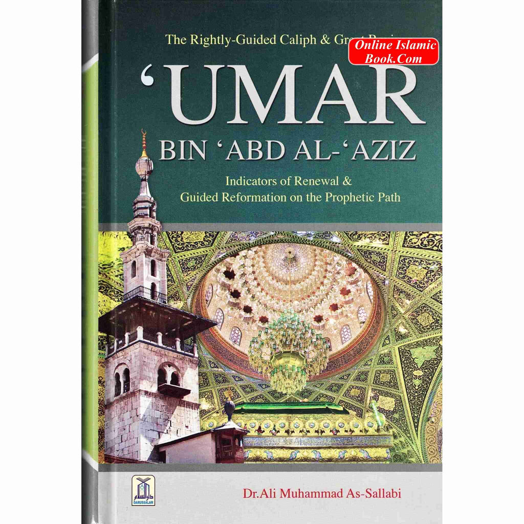 Umar Bin Abd Al- Aziz By Dr Ali Muhammad As Sallabi – Online Islamic Book